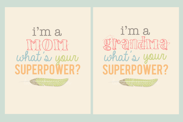 Superpower Mother's Day Printable - Live Laugh Rowe