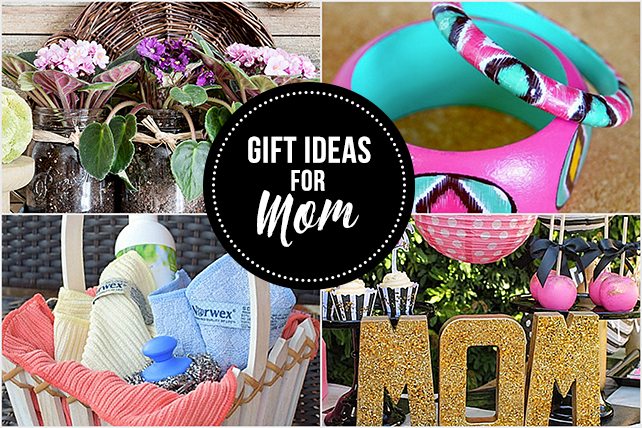 Gift Ideas for Mom -- from parties to accessories!