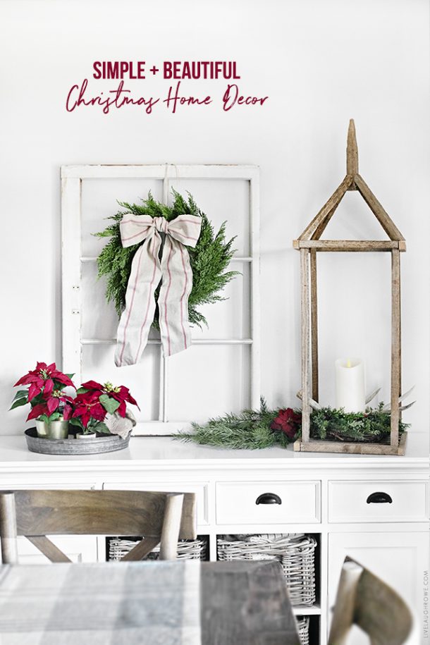 Simple Christmas Home Decor - Live Laugh Rowe