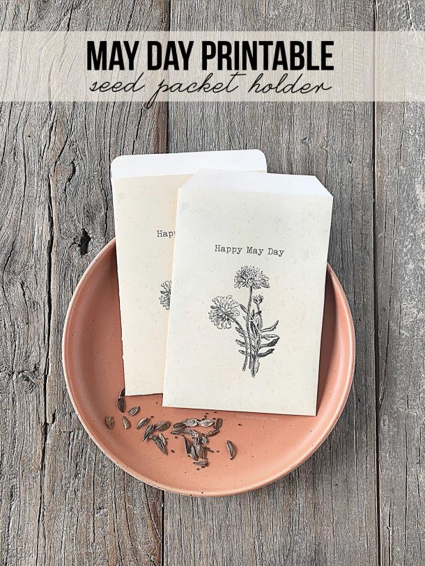Seed Packet Printable for May Day - Live Laugh Rowe