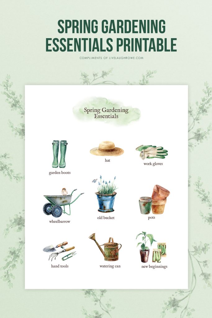 Spring Gardening Essentials Printable - Live Laugh Rowe