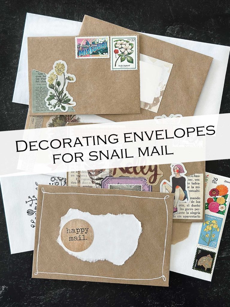 Decorating Envelopes for Snail Mail - Live Laugh Rowe